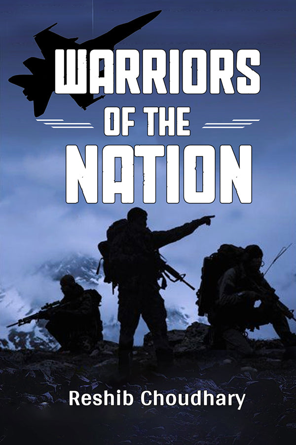 Buy Warriors Of the Nation Book by Reshib Choudhary