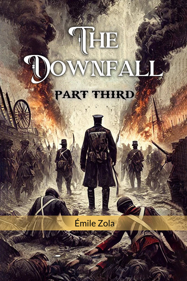 Buy Emile Zola Book by The Downfall Part Third - Double9 Books