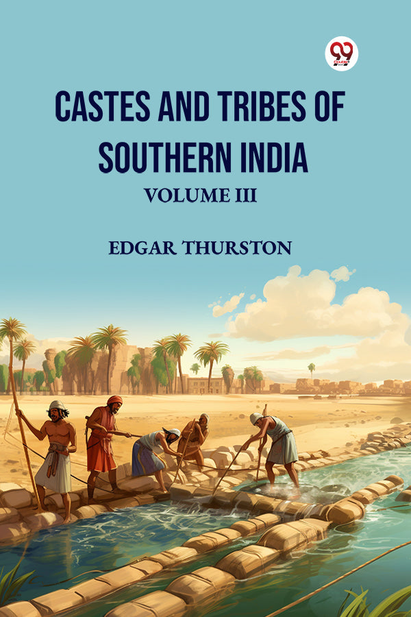 Buy Edgar Thurston book by Castes and Tribes of Southern India Volume III