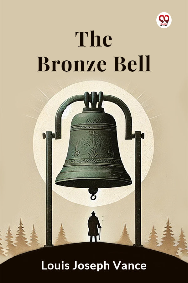 Buy Louis Joseph Vance book by The Bronze Bell - Double9Books
