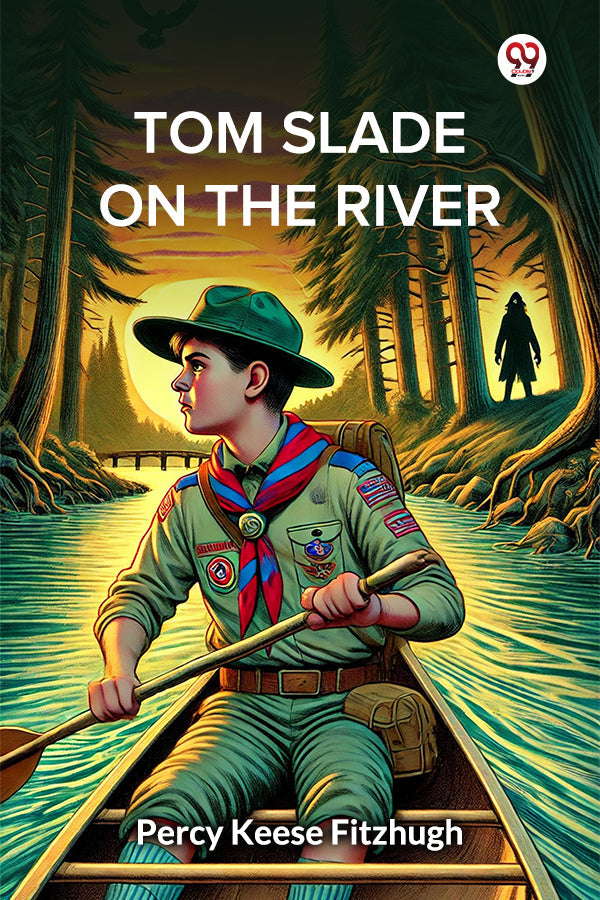 Buy Tom Slade On The River Percy Keese Fitzhugh at Best Price