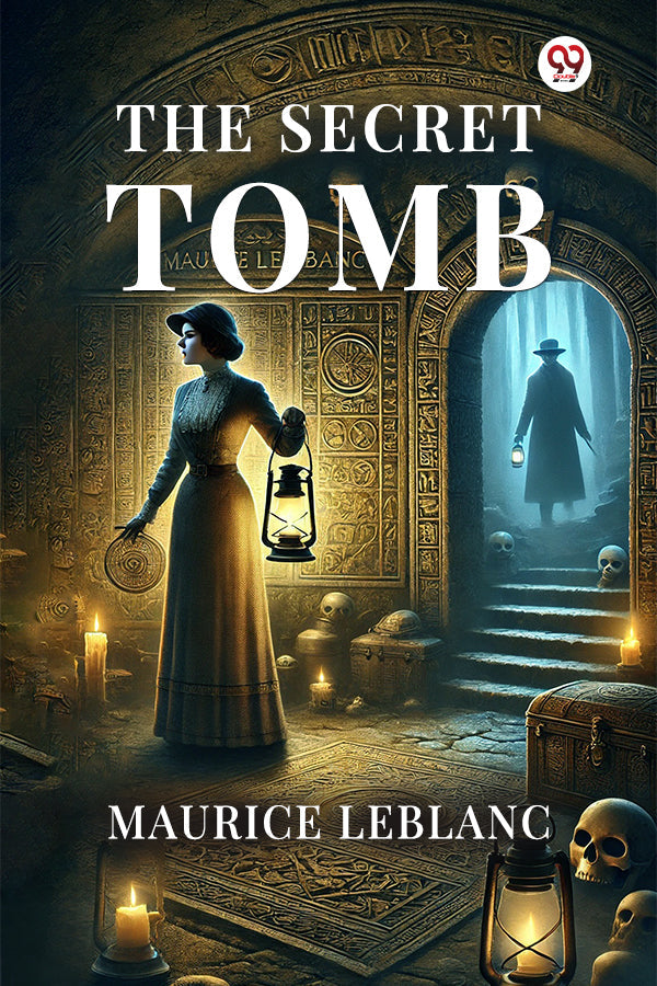 Buy The Secret Tomb Book by Maurice Leblanc - Double9 Books