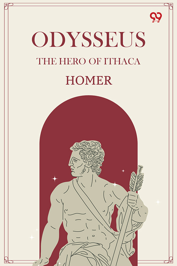 Buy Odysseus The Hero Of Ithaca Book by Homer - Double9 Books