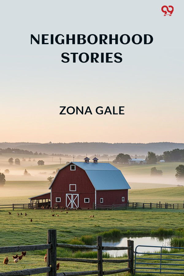 Buy Neighborhood Stories Book by Zona Gale - Double9 Books