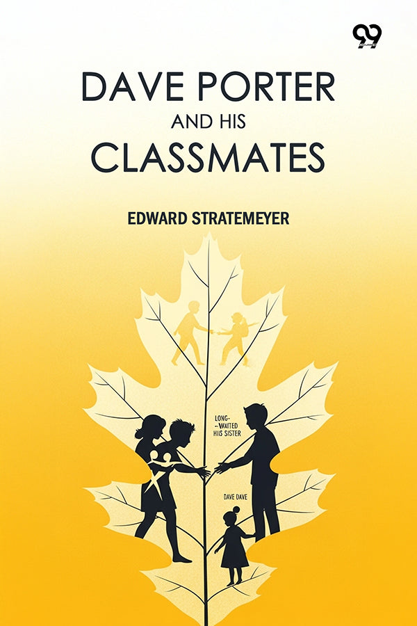 Buy Dave Porter And His Classmates book by Edward Stratemeyer