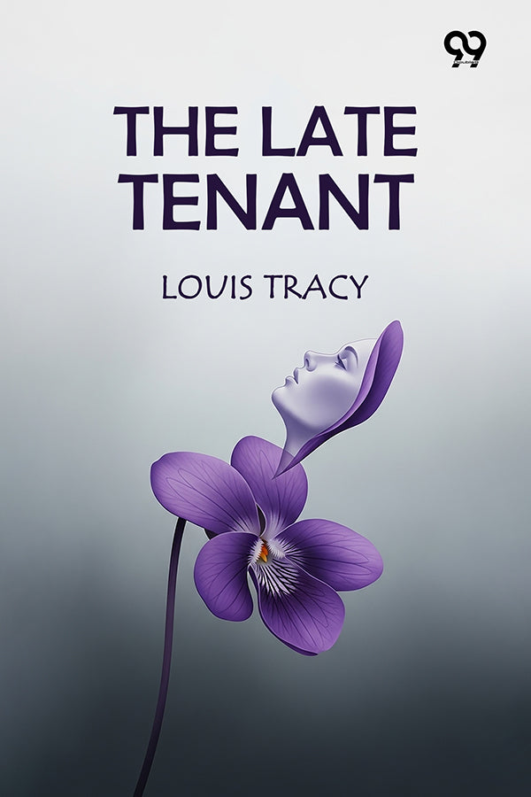 Buy The Late Tenant book by Louis Tracy - Double9 Books