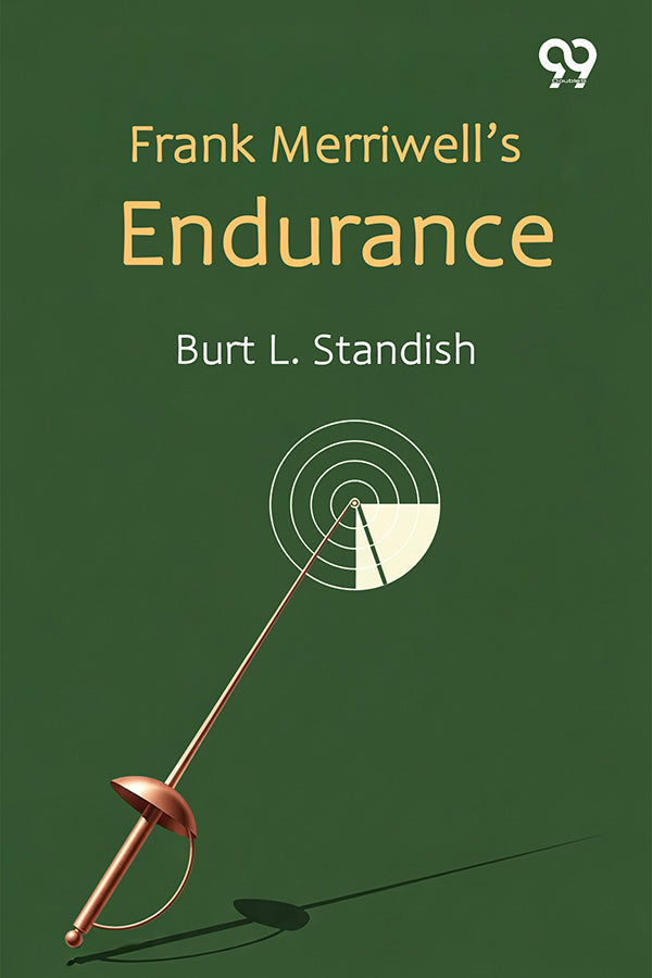 Buy Frank Merriwell's Endurance book by Burt L. Standish
