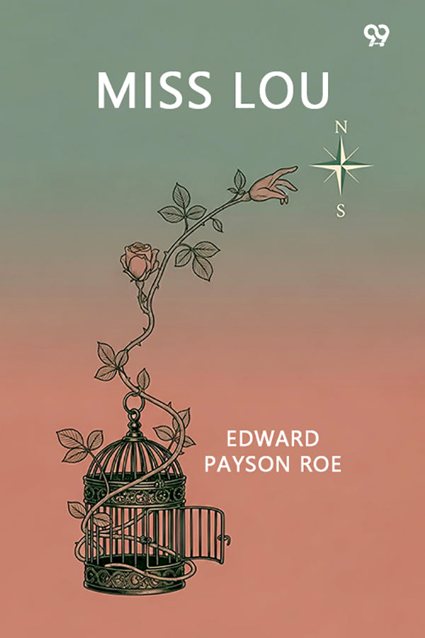 Buy Miss Lou book by Edward Payson Roe - Double9 Books