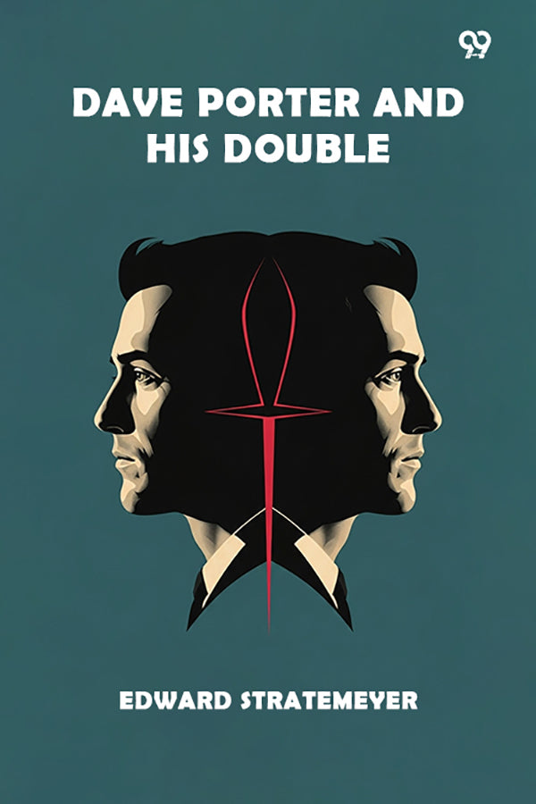 Buy Dave Porter And His Double book by Edward Stratemeyer