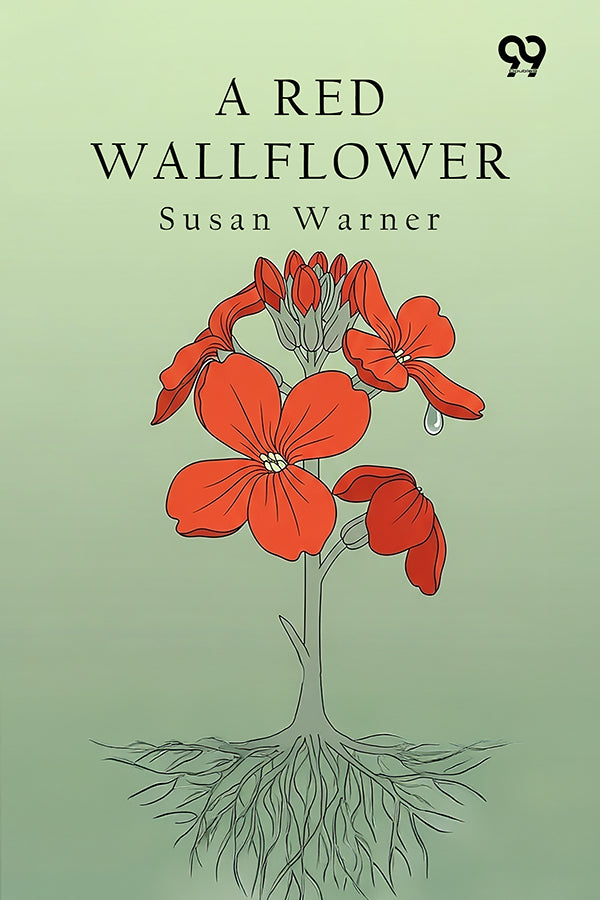 Buy A Red Wallflower Book by Susan Warner - Double9 Books