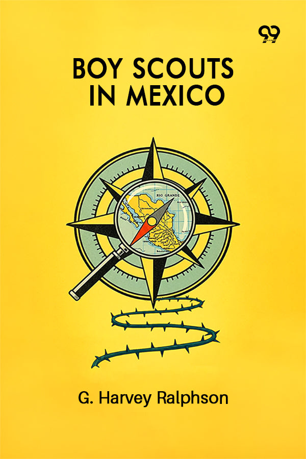 Buy Boy Scouts In Mexico by G. Harvey Ralphson Online