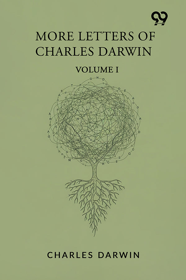 Buy More Letters Of Charles Darwin: Volume I by Charles Darwin Online