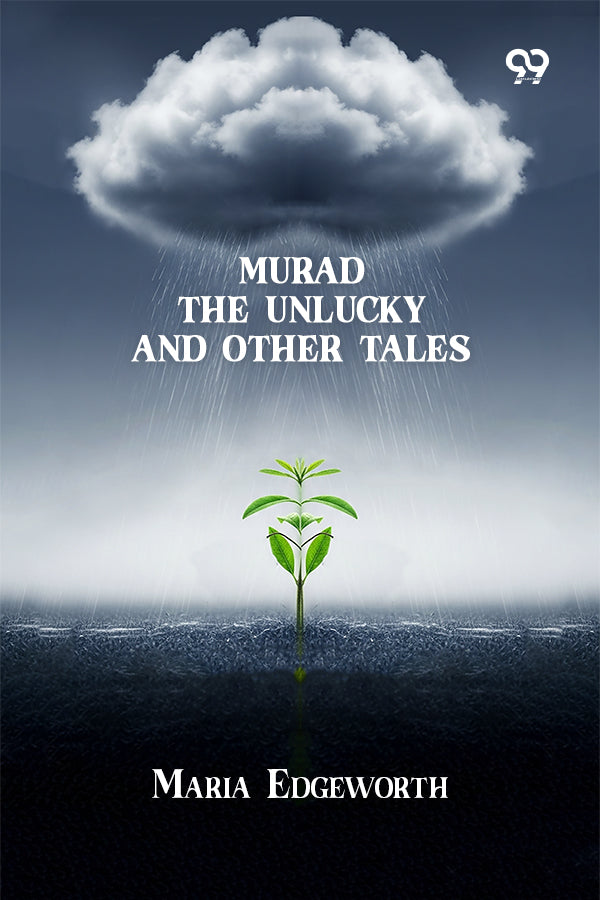 Buy Murad The Unlucky And Other Tales by Maria Edgeworth Online